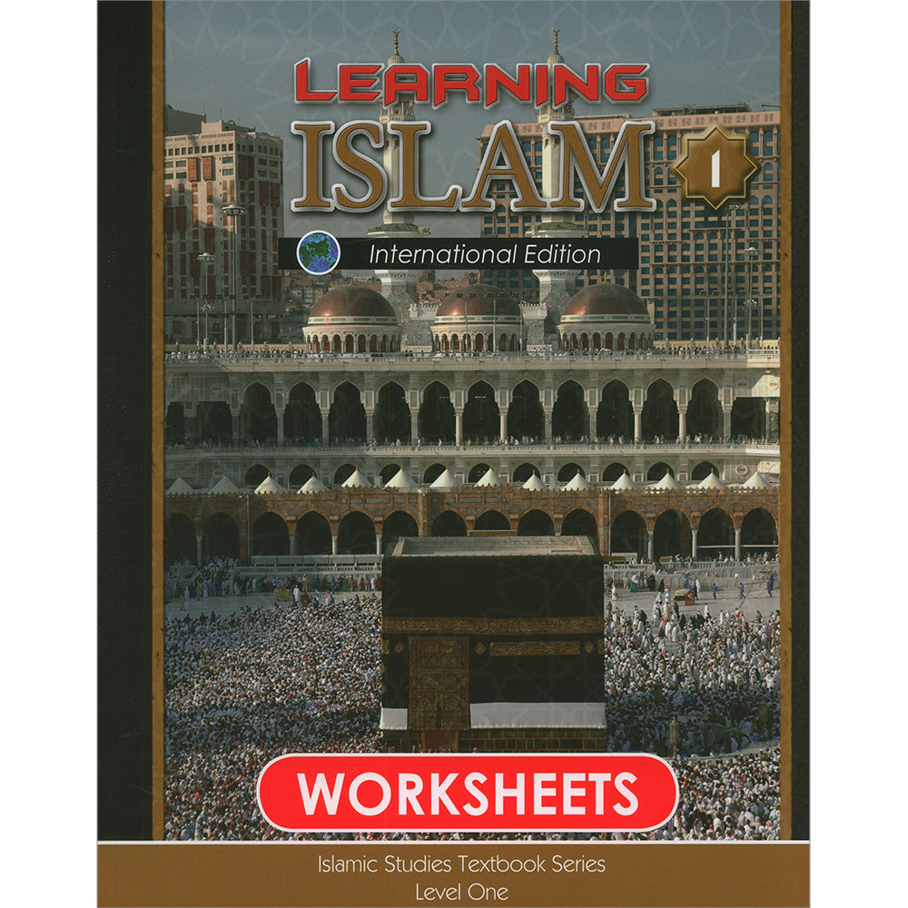 Learning Islam Workbook: Level 1 (7th Grade, Weekend/International Edi
