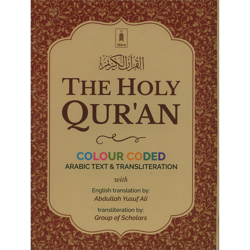 The Holy Qur’an: Colour-Coded Arabic Text and Transliteration with Eng