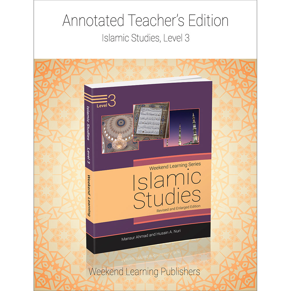 Weekend Learning Islamic Studies Annotated Teacher's Edition: Level 3 ...