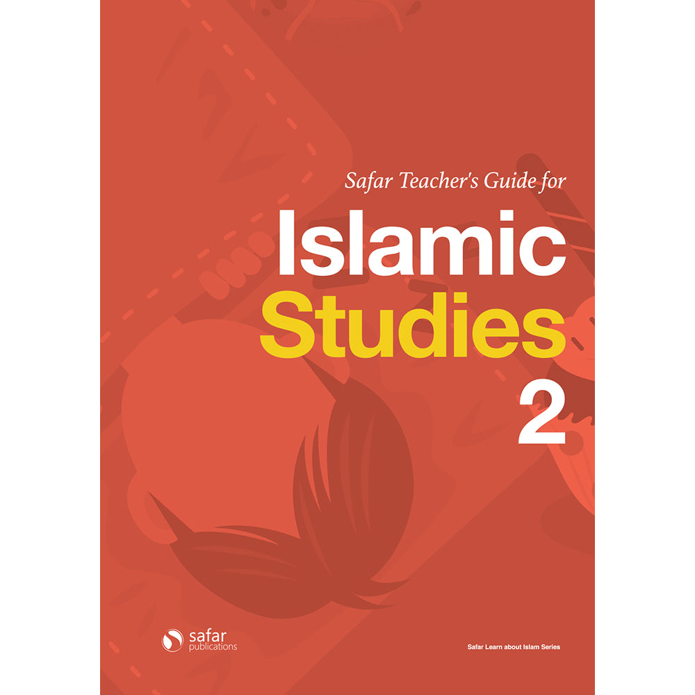 Safar Teacher's Guide for Islamic Studies: Level 2: Hasan Ali ...