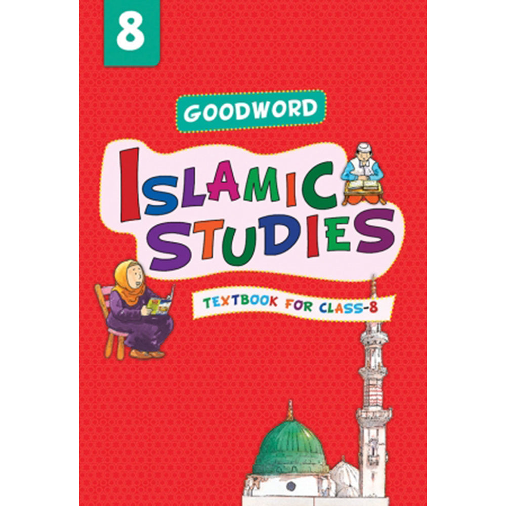 Goodword Islamic Studies: Level 8: Mohammad Khalid Perwez ...