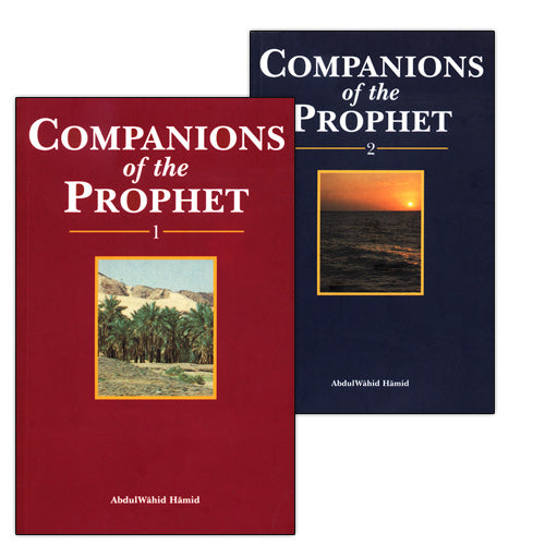 Companions of the Prophet (Set of 2 Books):Abdul Wahid Hamid:Book : Noorart